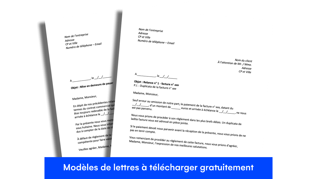 Relancez rapidement vos factures impayées avec nos modèles à télécharger